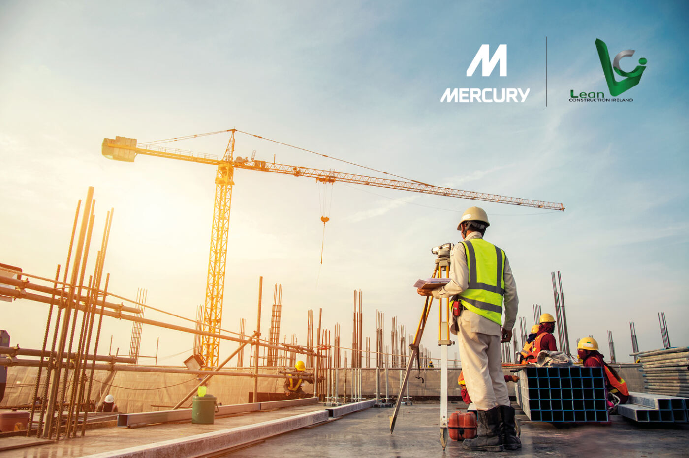 Mercury joins Lean Construction Ireland as a corporate member - Mercury ...